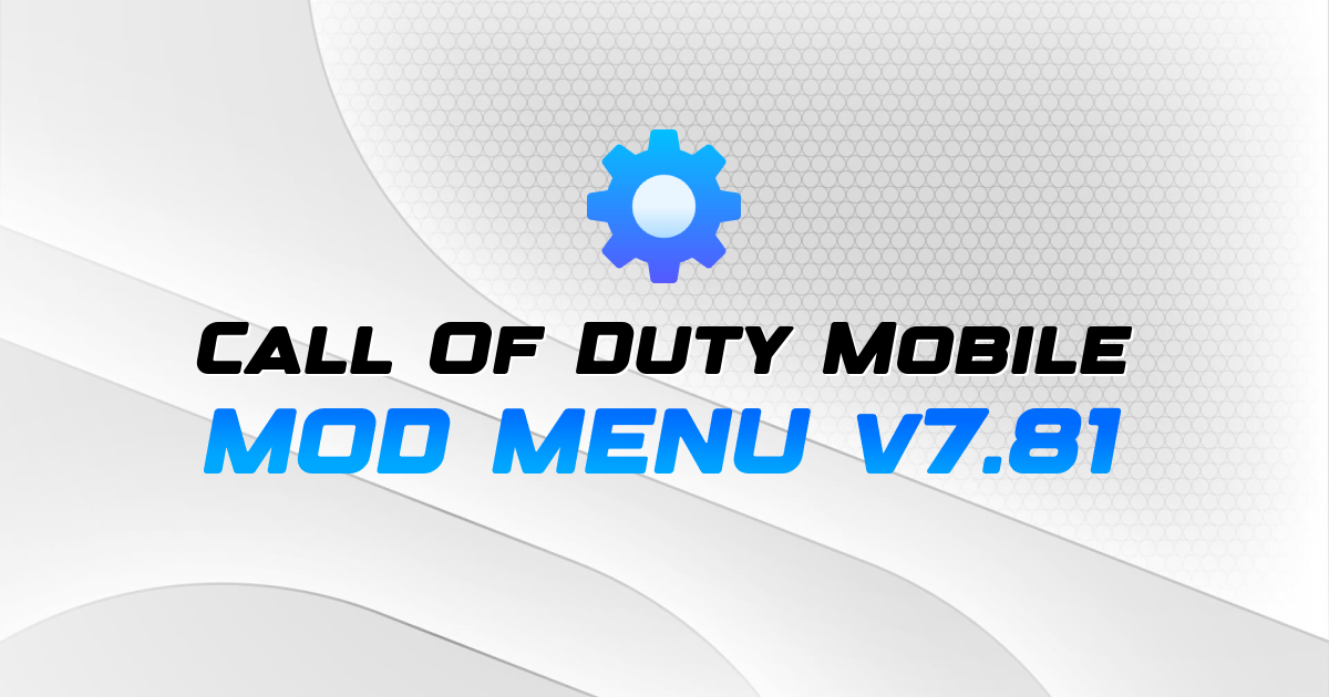 Call Of Duty Mobile Mod Menu Download (Updated 2025)