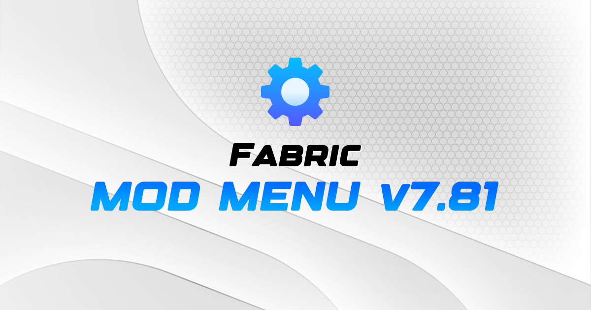 Fabric Mod Menu Download (Updated 2025)