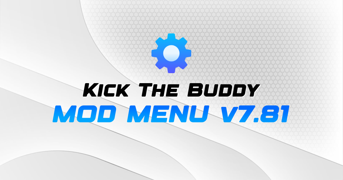 Kick the Buddy Mod Menu Download (Updated 2025)