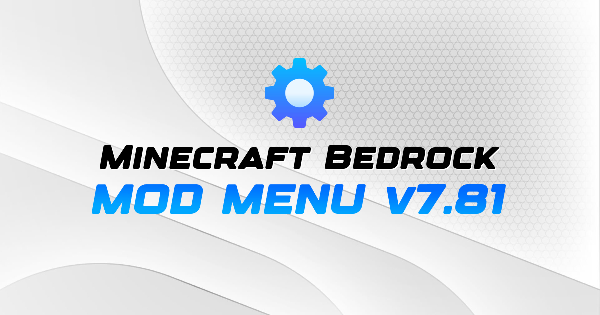 Minecraft Bedrock Mod Menu Download (Updated 2025)