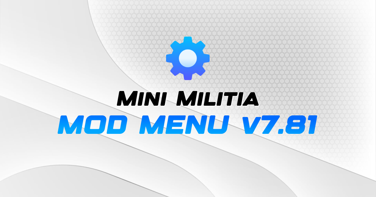 Mini Militia Mod Menu Download (Updated 2025)